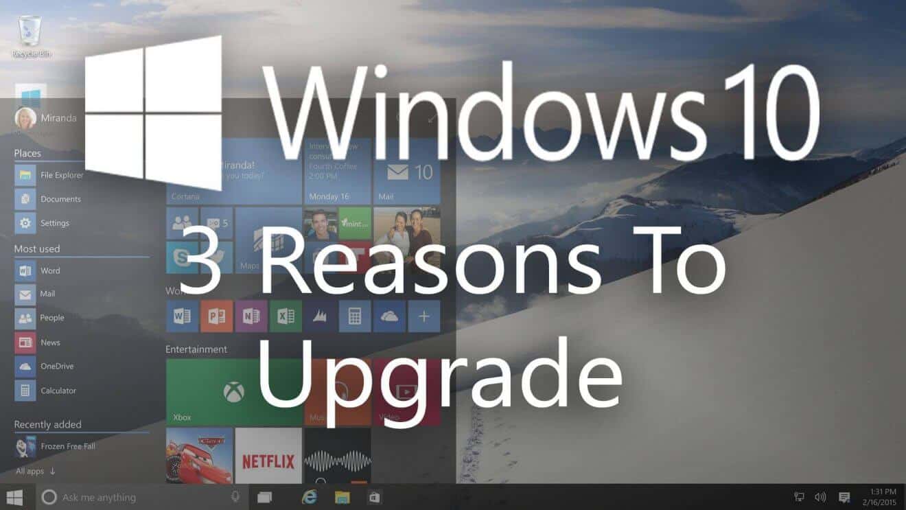 Should You Upgrade To Windows 10 Top 3 Reasons